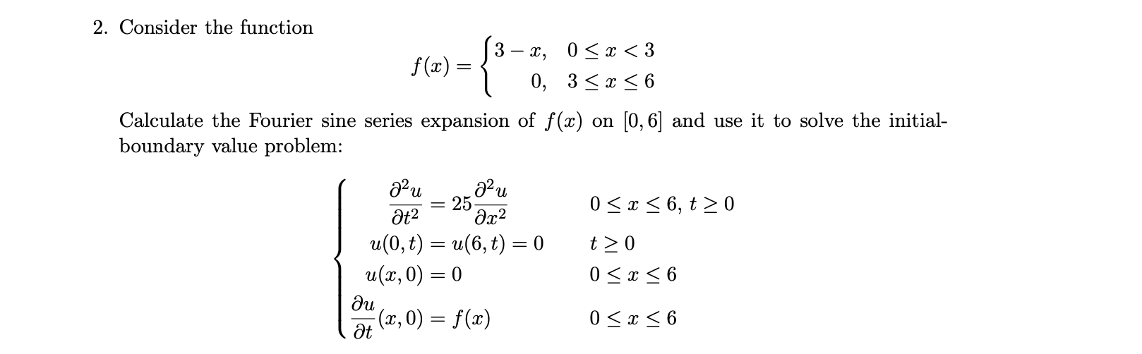 Solved 2 Consider The Function F X {3−x 0 0≤x