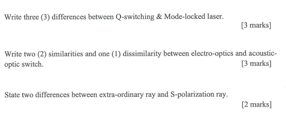 Solved Write three (3) differences between Q-switching & | Chegg.com