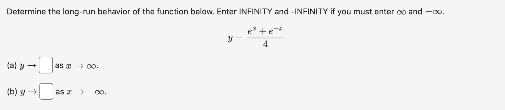 Solved Determine the long-run behavior of the function | Chegg.com