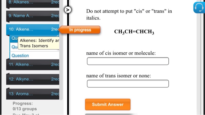 Solved 8. Alkanes 2rec Do not atempt to put cis or trans in | Chegg.com