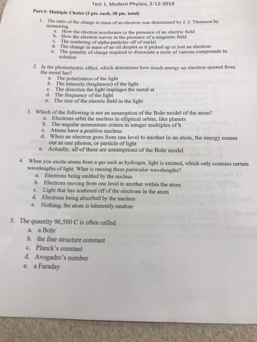 Solved Test 1, Modern Physics, 2-12-2019 Part I: Multiple | Chegg.com