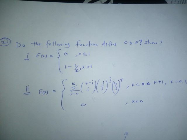 Solved 2 Do the following functions define C.D.F? show? - | Chegg.com