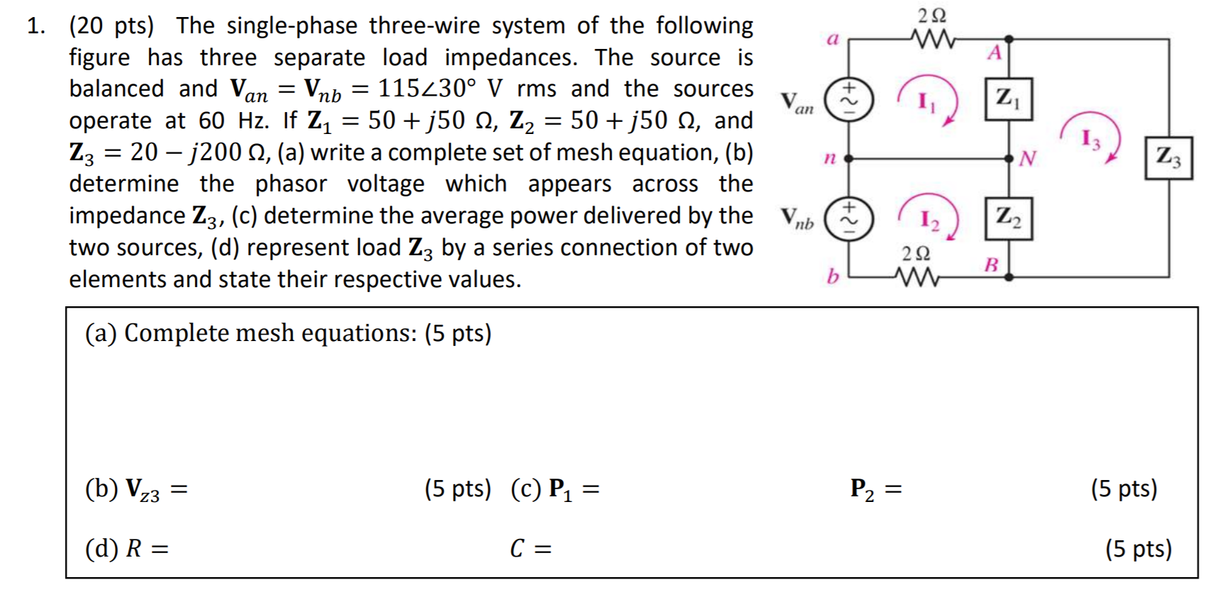 Solved (20 pts) The single-phase three-wire system of the | Chegg.com