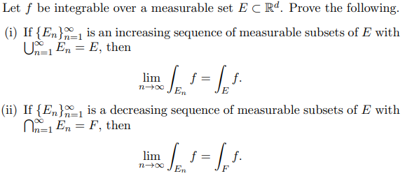 Solved Let f be integrable over a measurable set E⊂Rd. Prove | Chegg.com