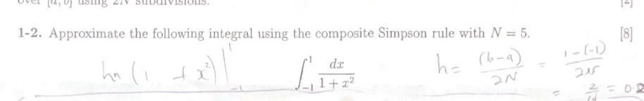 Solved 1-2. ﻿Approximate the following integral using the | Chegg.com