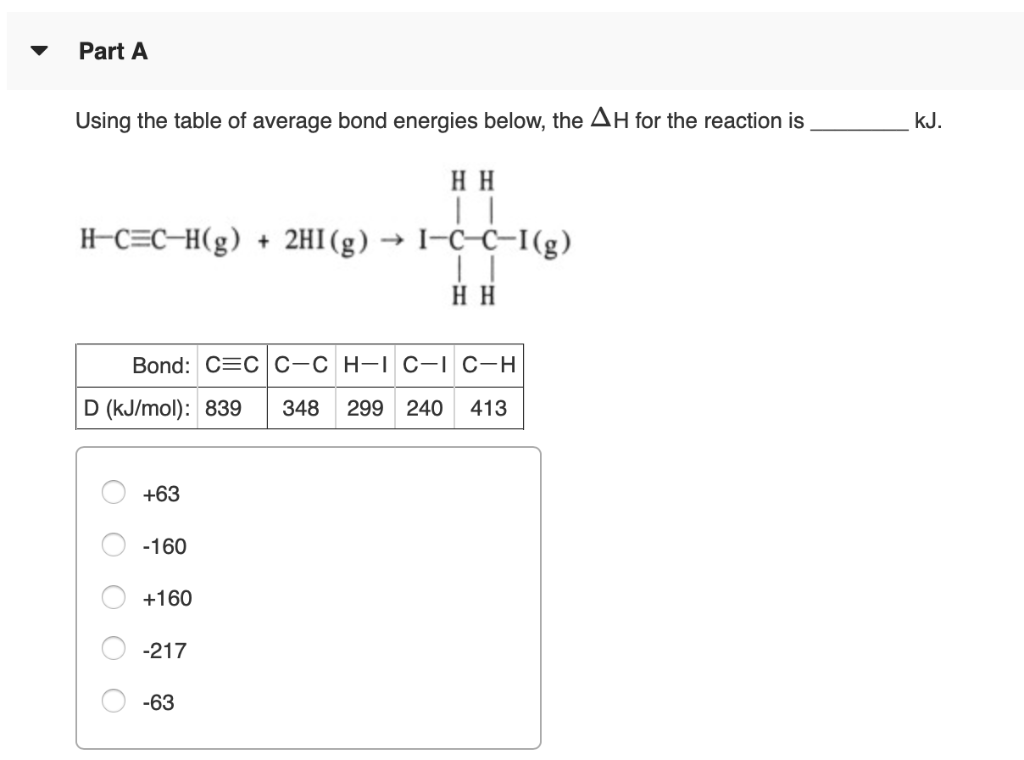 Solved Using the table of average bond energies below, the | Chegg.com