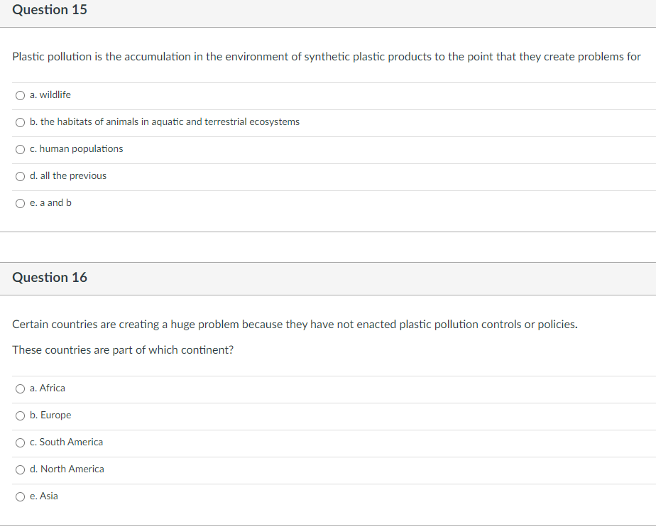 Solved Plastic pollution is the accumulation in the | Chegg.com