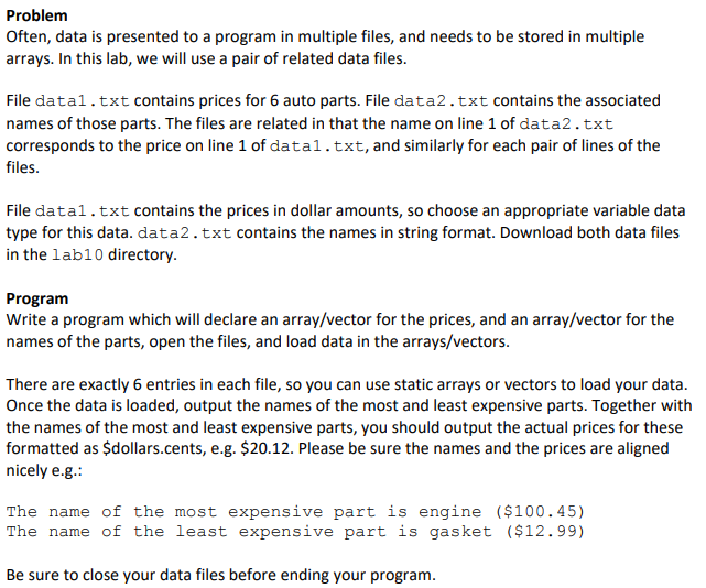 Solved Problem Often, data is presented to a program in | Chegg.com