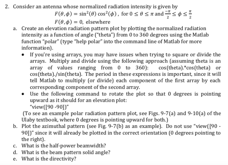 Solved 2. Consider an antenna whose normalized radiation | Chegg.com