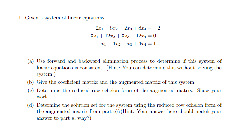 Solved 1. Given a system of linear equations | Chegg.com