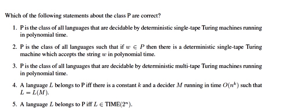 Solved Which of the following statements about the class P | Chegg.com