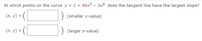 Solved At which points on the curve y=1+40x3−3x5 does the | Chegg.com