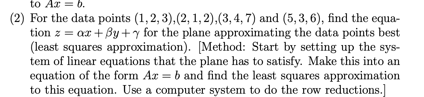 to Ax=b 2) For the data points | Chegg.com