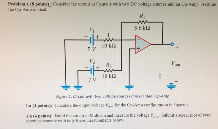 Solved Problem 1 (8 points): Consider the circuit in Figure | Chegg.com