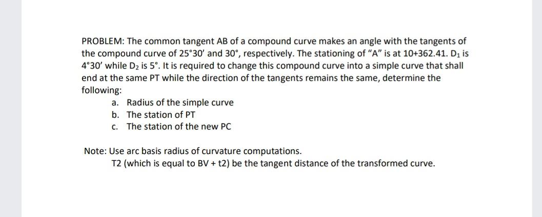 Solved PROBLEM: The common tangent AB of a compound curve | Chegg.com