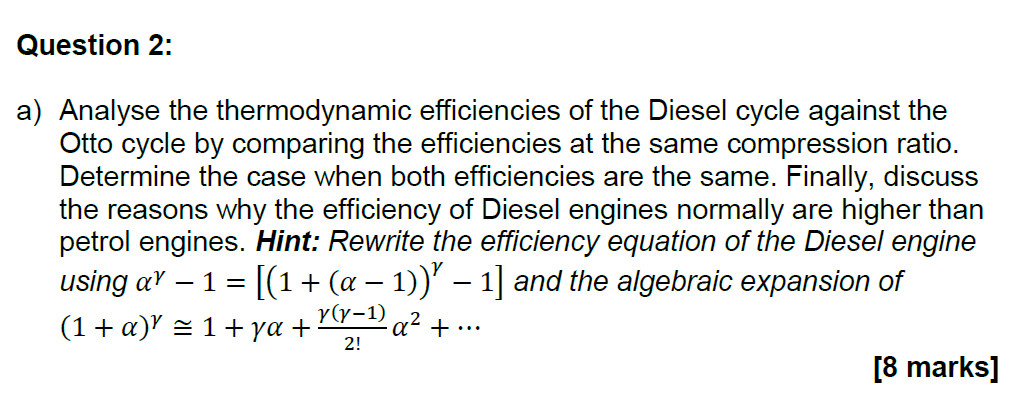 Solved Question 2: a) Analyse the thermodynamic efficiencies | Chegg.com