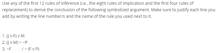 Solved Use any of the first 12 rules of inference (i.e., the | Chegg.com
