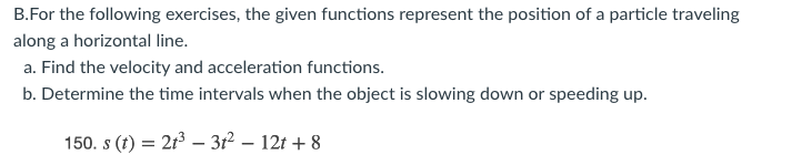 Solved B.For the following exercises, the given functions | Chegg.com