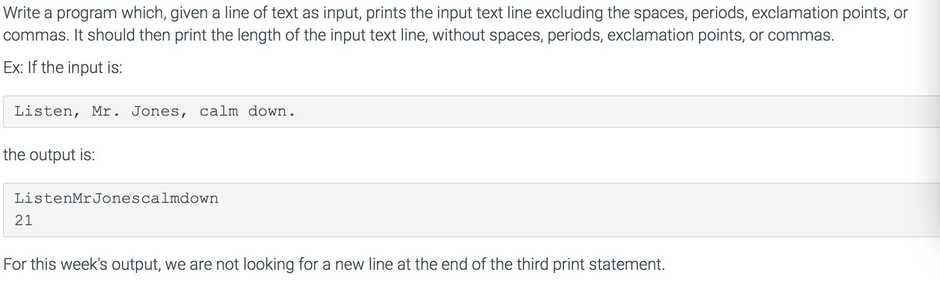 Solved Write a program which, given a line of text as input, | Chegg.com