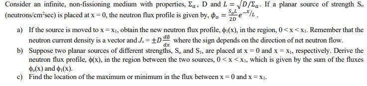 Solved SOL e-* 2D Consider an infinite, non-fissioning | Chegg.com