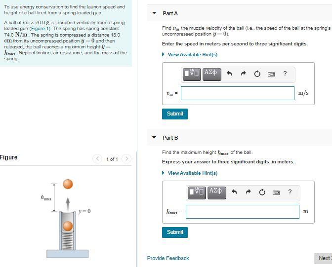 Solved Part A To use energy conservation to find the launch | Chegg.com
