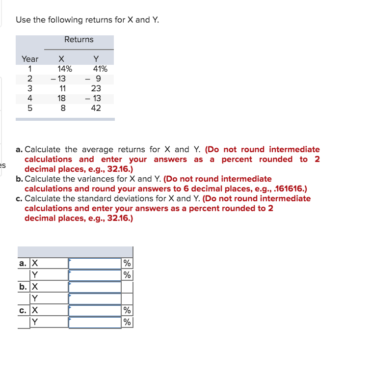 Solved Use the following returns for X and Y. Returns Year | Chegg.com