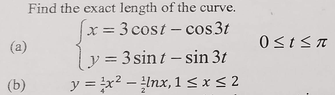 Solved Find the exact length of the curve. x = 3 cost - cos | Chegg.com