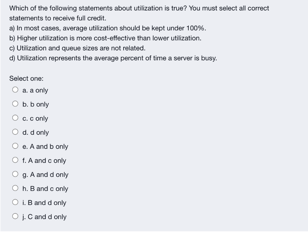 Solved Which of the following statements about utilization | Chegg.com