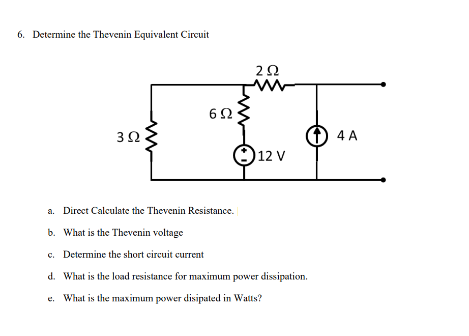 Solved 6. Determine the Thevenin Equivalent Circuit a. | Chegg.com