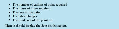Solved 4. Paint Job Estimator A painting company has | Chegg.com