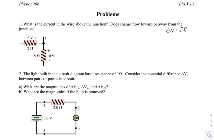 Solved Physics 200 Block 13 Problems 1. What is the current | Chegg.com