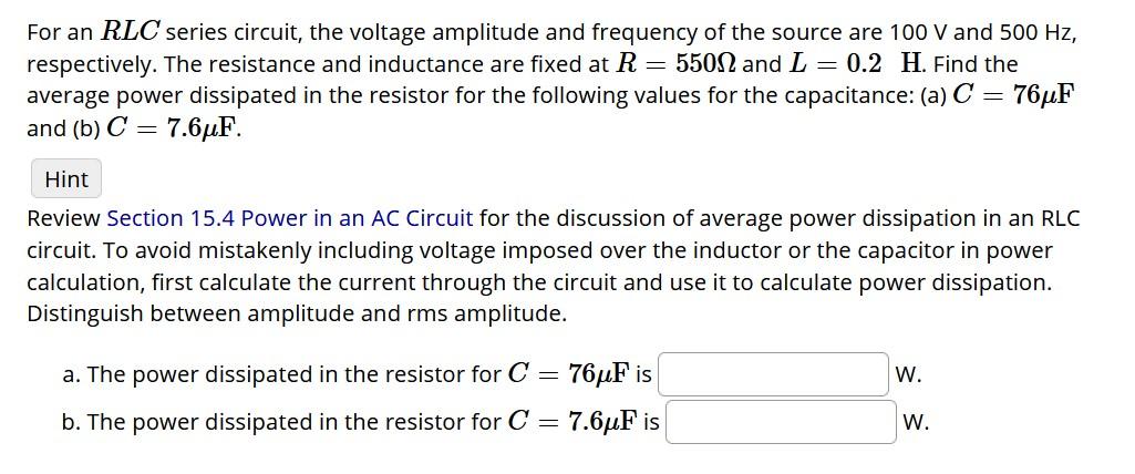Solved For an RLC series circuit, the voltage amplitude and | Chegg.com
