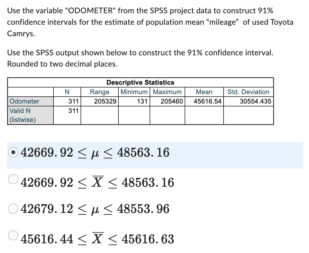Solved Use the variable "ODOMETER" from the SPSS project | Chegg.com