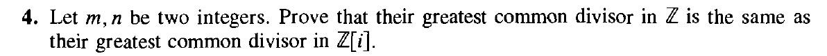 Solved 4. Let m,n be two integers. Prove that their greatest | Chegg.com
