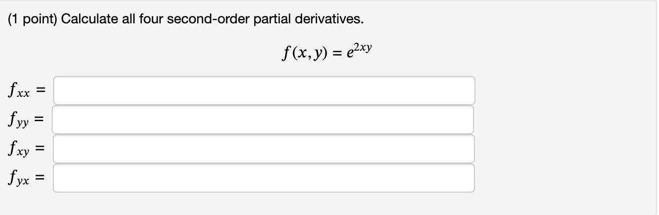 Solved (1 point) Calculate all four second-order partial | Chegg.com