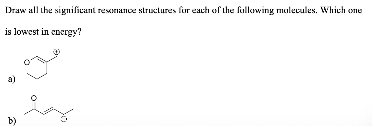 Solved Draw the three dimensional representations for each | Chegg.com