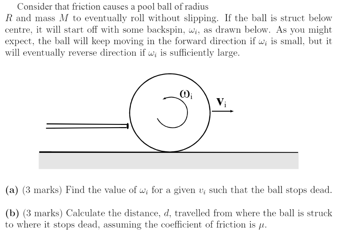 Solved Consider that friction causes a pool ball of radius R | Chegg.com