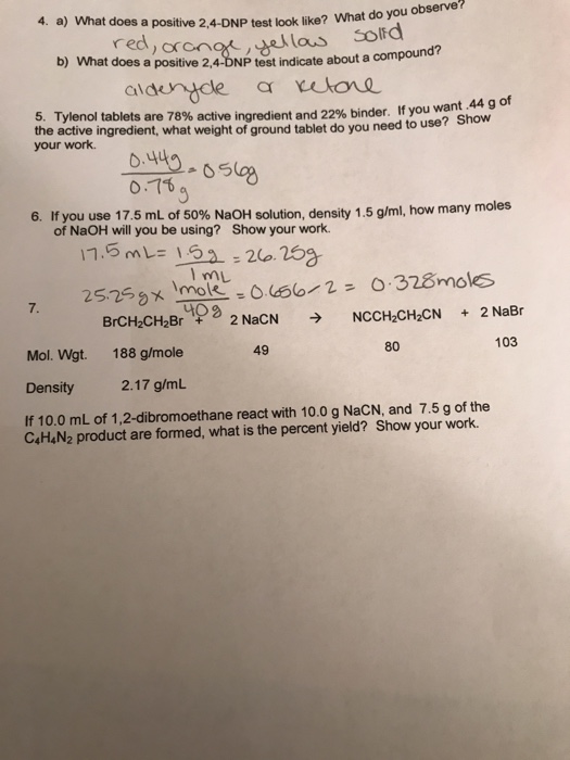 Solved a) What does a positive 2,4-DNP test look like? What | Chegg.com