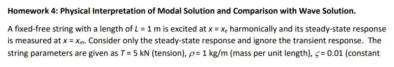 Solved Homework 4: Physical Interpretation of Modal Solution | Chegg.com