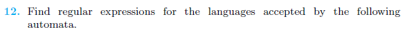 Solved 12. Find regular expressions for the languages | Chegg.com