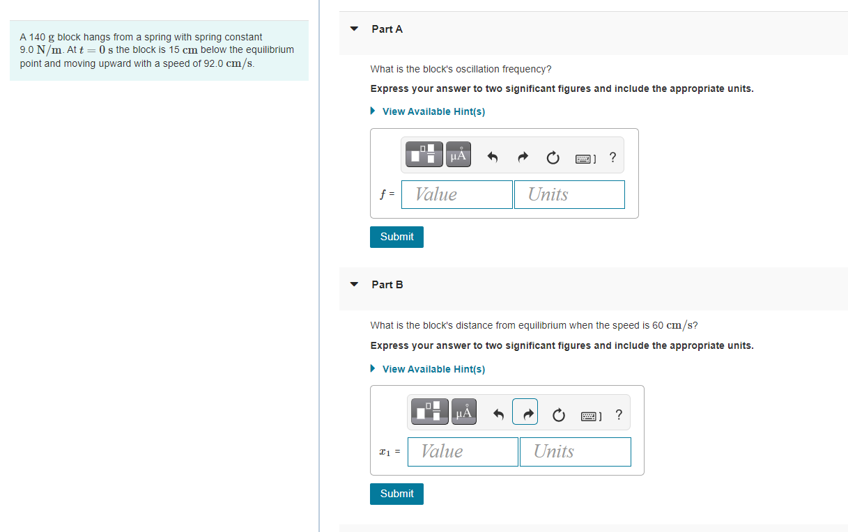 Solved Part A A 140 g block hangs from a spring with spring | Chegg.com