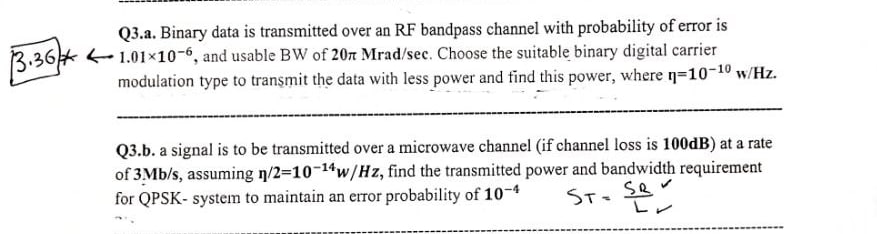 Solved Q3a Binary Data Is Transmitted Over An Rf Bandpass 