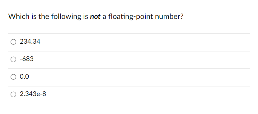 Solved Which is the following is not a floating-point | Chegg.com