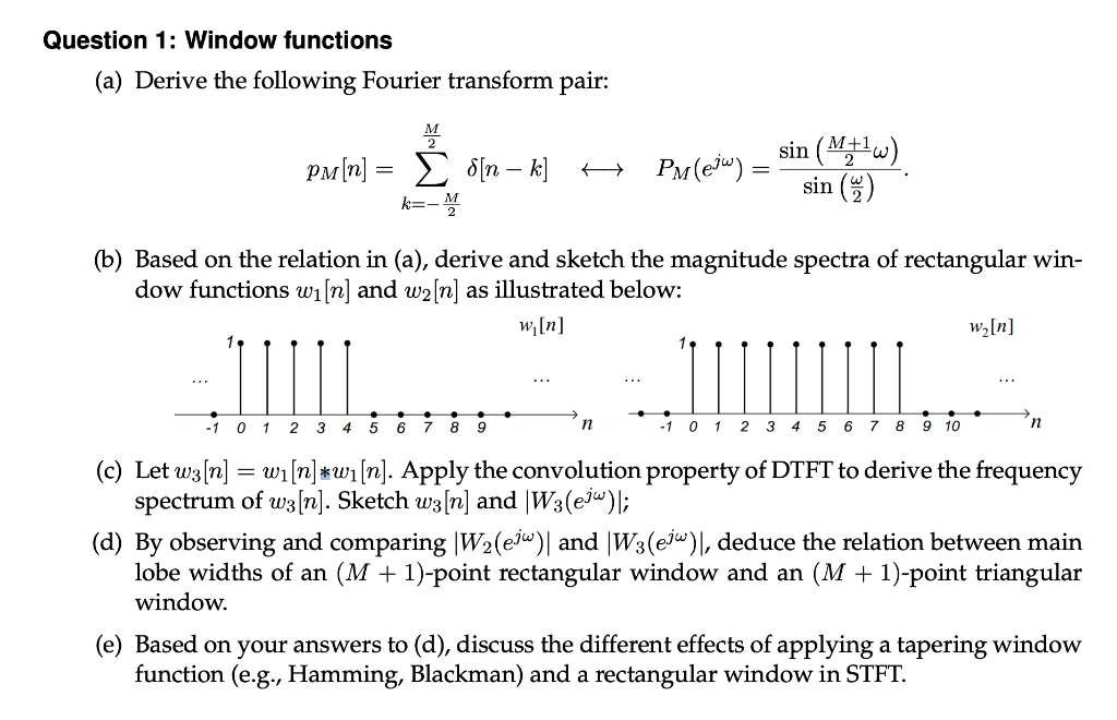 Solved Question 1: Window functions (a) Derive the following | Chegg.com