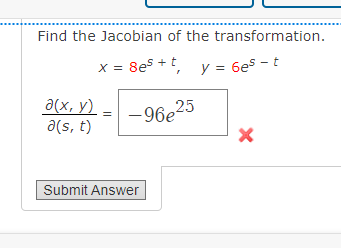Solved Find the Jacobian of the transformation. | Chegg.com