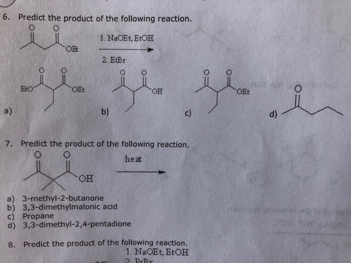 Solved 6. Predict the product of the following reaction. 1. | Chegg.com