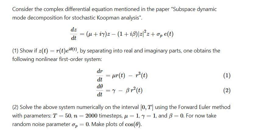 Solved Consider the complex differential equation mentioned | Chegg.com