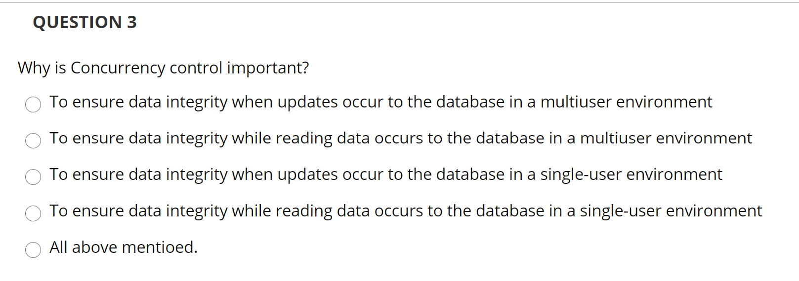 Solved QUESTION 3 Why is Concurrency control important? To | Chegg.com
