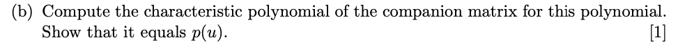 Solved Consider a polynomial of degree n with real valued | Chegg.com