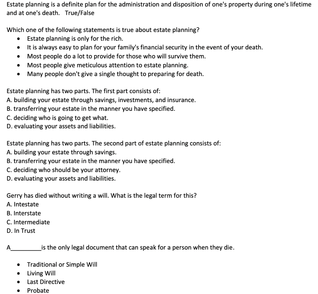 Solved Estate planning is a definite plan for the | Chegg.com